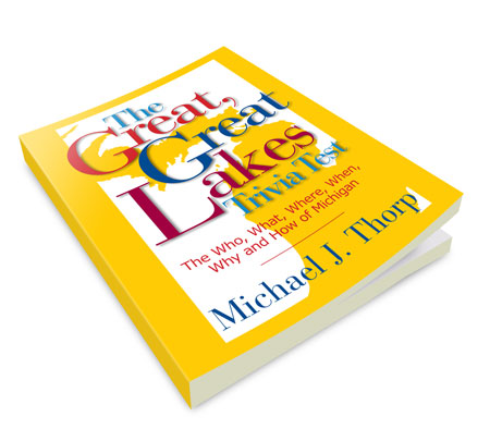 Great Great Lakes Trivia Test | Michael J Thorp